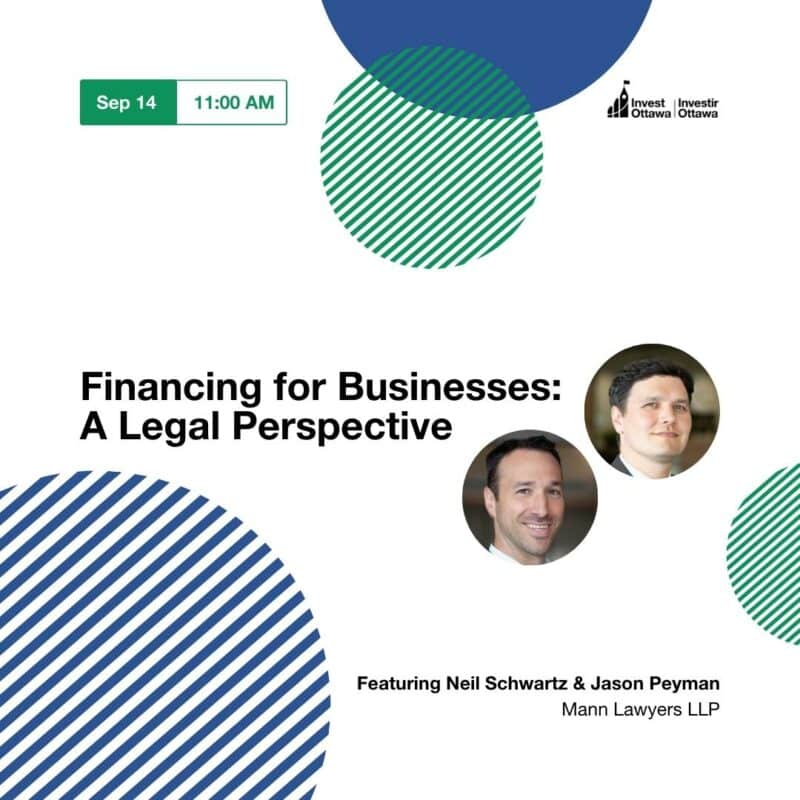 Financing for Businesses: A Legal Perspective with Invest Ottawa